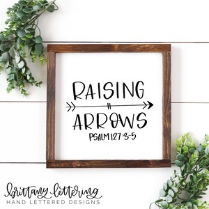 Raising Arrows SVG Raising Arrows Christian SVG Hand Lettered SVG - Etsy