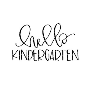 Hello Kindergarten SVG Hello Kindergarten First Day of School SVG Back ...