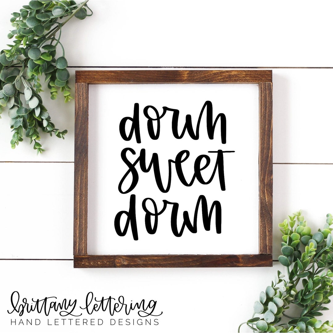 Dorm Sweet Dorm SVG Dorm Sweet Dorm Instant Download - Etsy