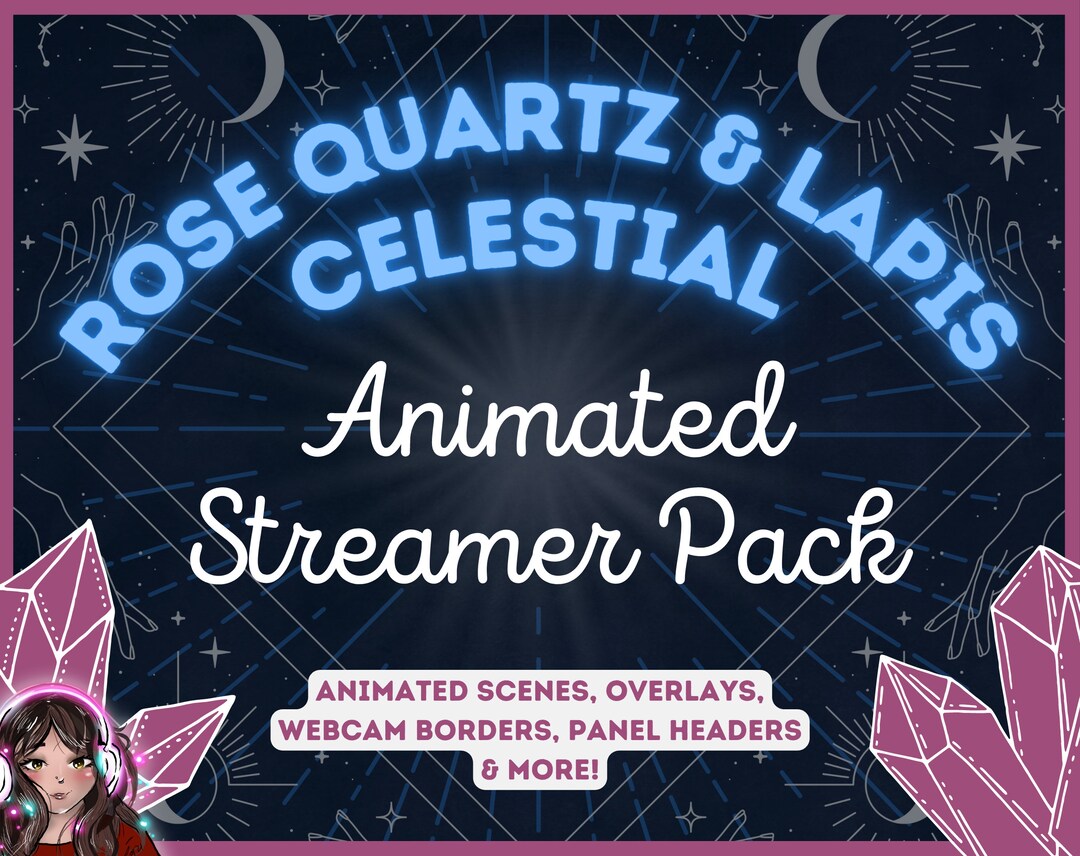 ANIMATED Rose Quartz & Lapis Celestial Stream Pack - Scenes, Overlays ...