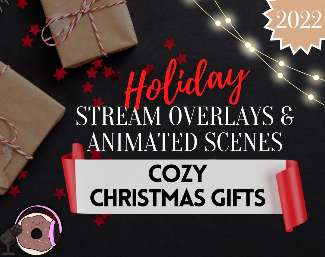 NEW!~ Cozy Christmas Gifts Stream Pack - Animated Scenes, Stream ...