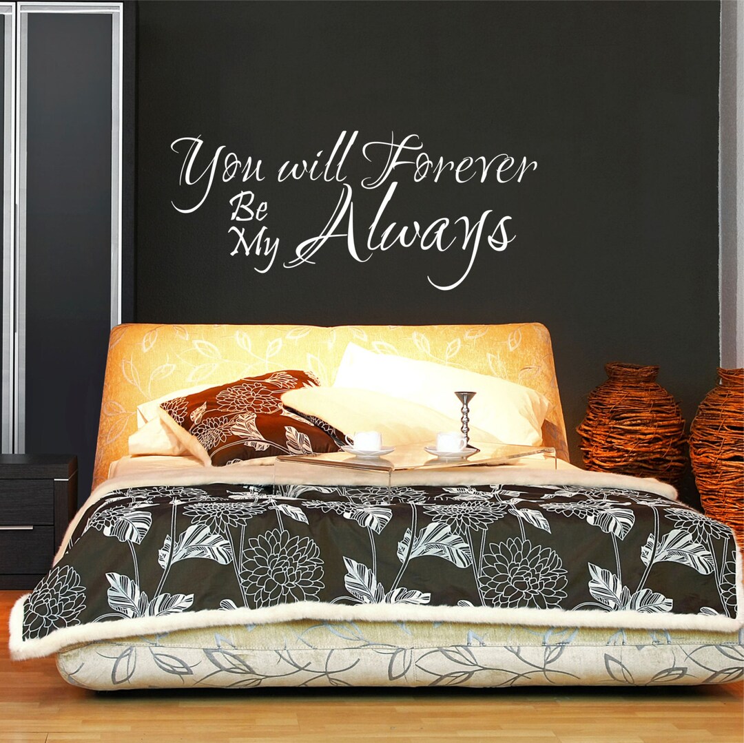 Forever Be My Always Wall Decal Sticker - Etsy