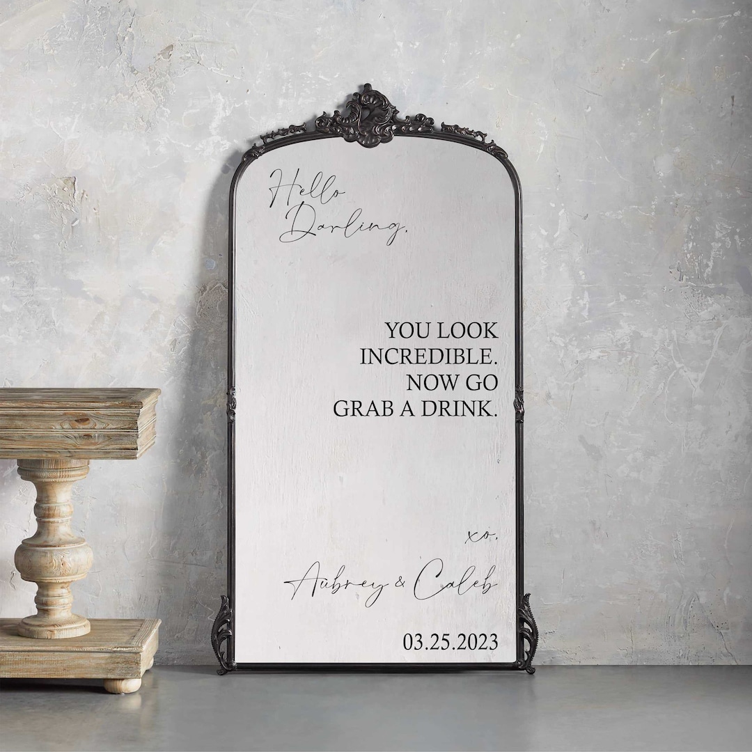 You Look Incredible Wedding Decal - Hello Darling Wall Decal Sticker ...