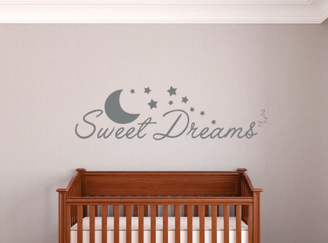 Sweet Dreams Decal - Boys Wall Decal - Baby Girl Decal - Inspirational ...