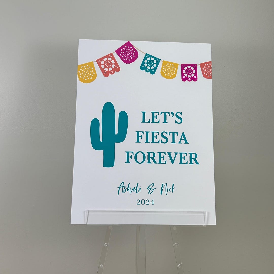Let's Fiesta Forever Welcome Sign - Custom Welcome Sign - Fiesta Theme ...
