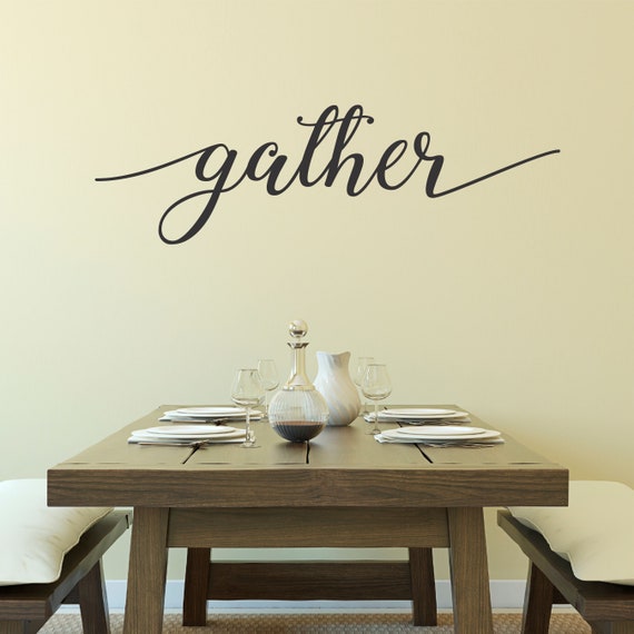 Gather Wall Decal Sticker Gather Decal Gather Sign | Etsy