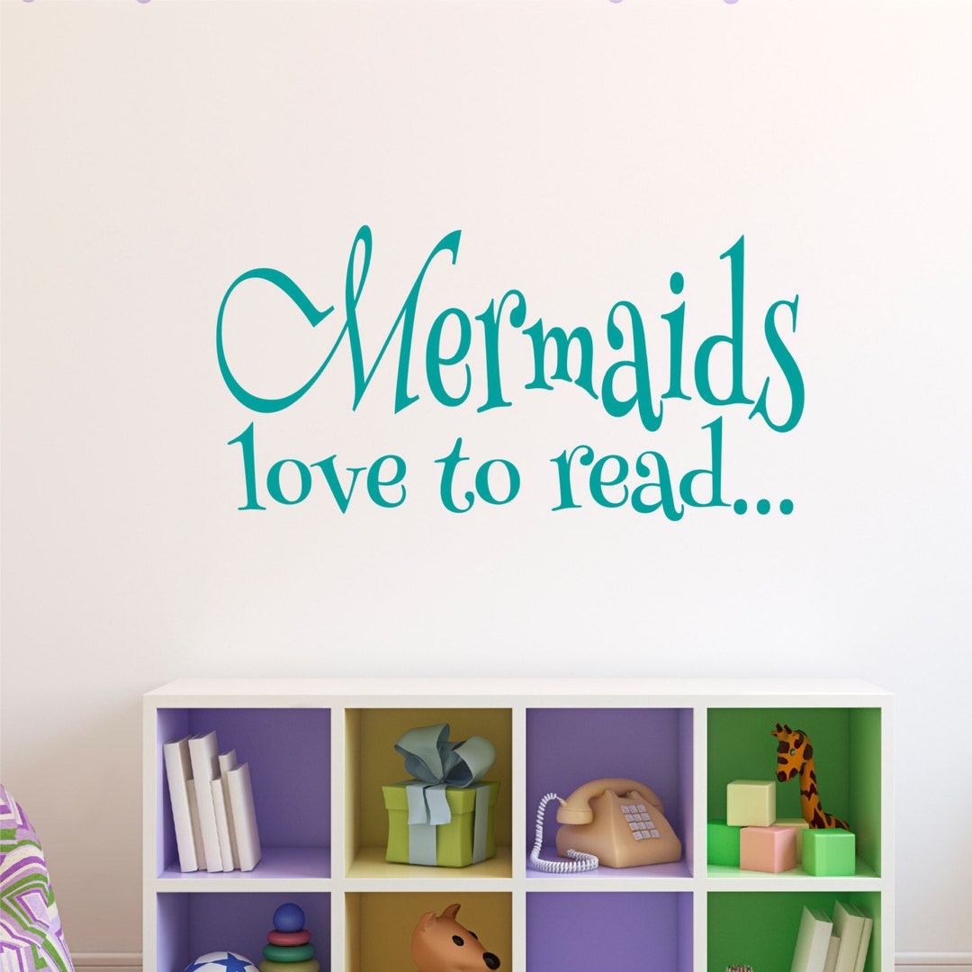 Mermaid Wall Decal Sticker - Mermaids Love to Read - Classroom Decal ...