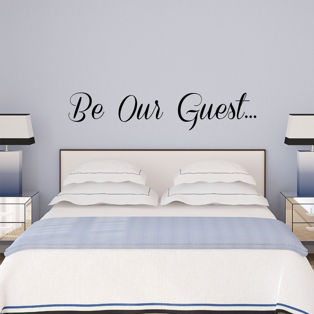 Be Our Guest Wall Decal Sticker - Etsy