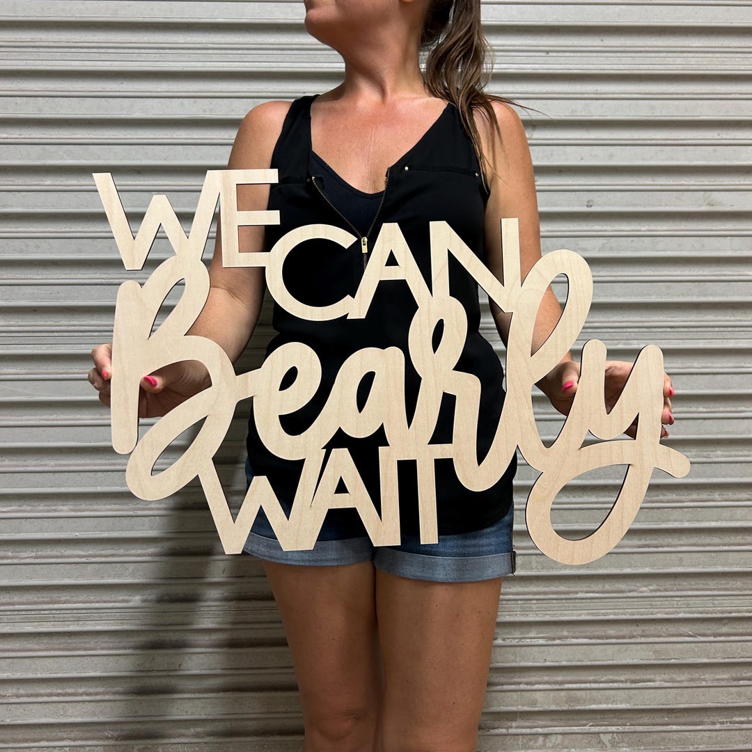 We Can Bearly Wait Wood Sign | Baby Shower Sign for Chiara Wall ...