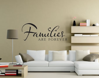 Families Are Forever Wall Decal - Etsy