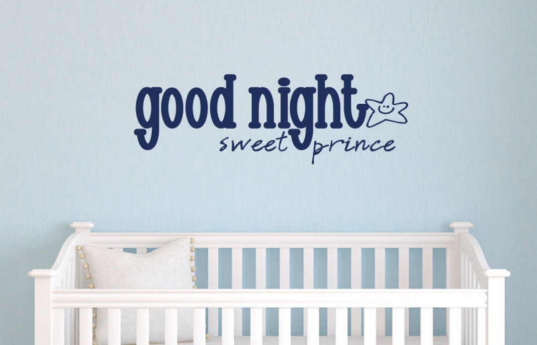 Good Night Sweet Prince Decal - Boys Wall Decal - Baby Boy Decal - Wall ...