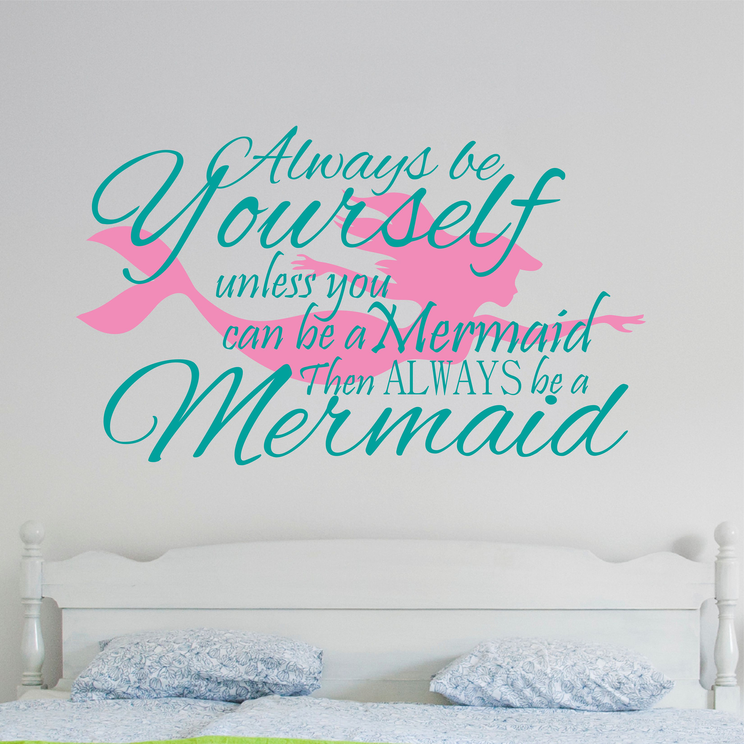 Always Be Yourself Mermaid Wall Decal Sticker Mermaid Theme - Etsy