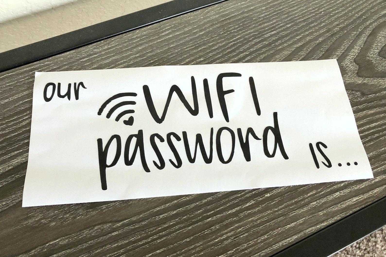 Our Wifi Password is Vinyl Decal Home Decor Guestroom - Etsy