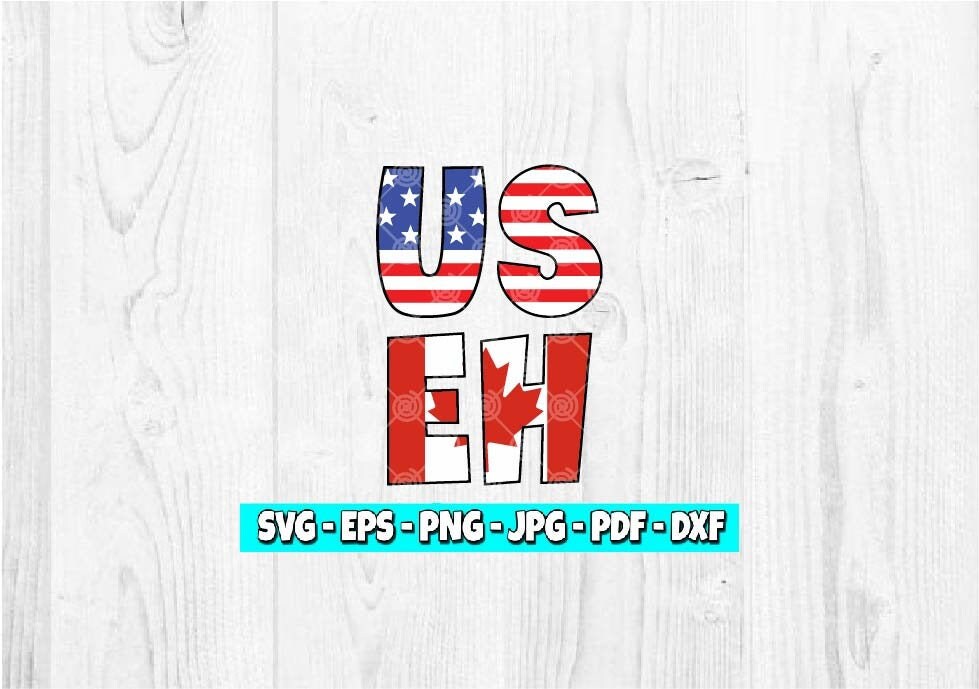 US EH Svg American Canadian Svg Canada Svg America Svg - Etsy
