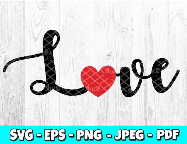 Love svg Heart svg Valentine svg Digital Download | Etsy