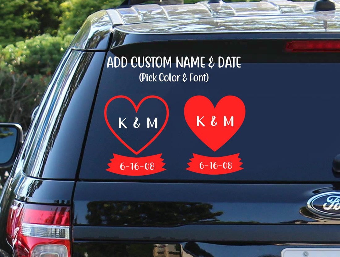Custom Anniversary Heart Name Decal Love Decal Custom Vinyl Decal Your ...