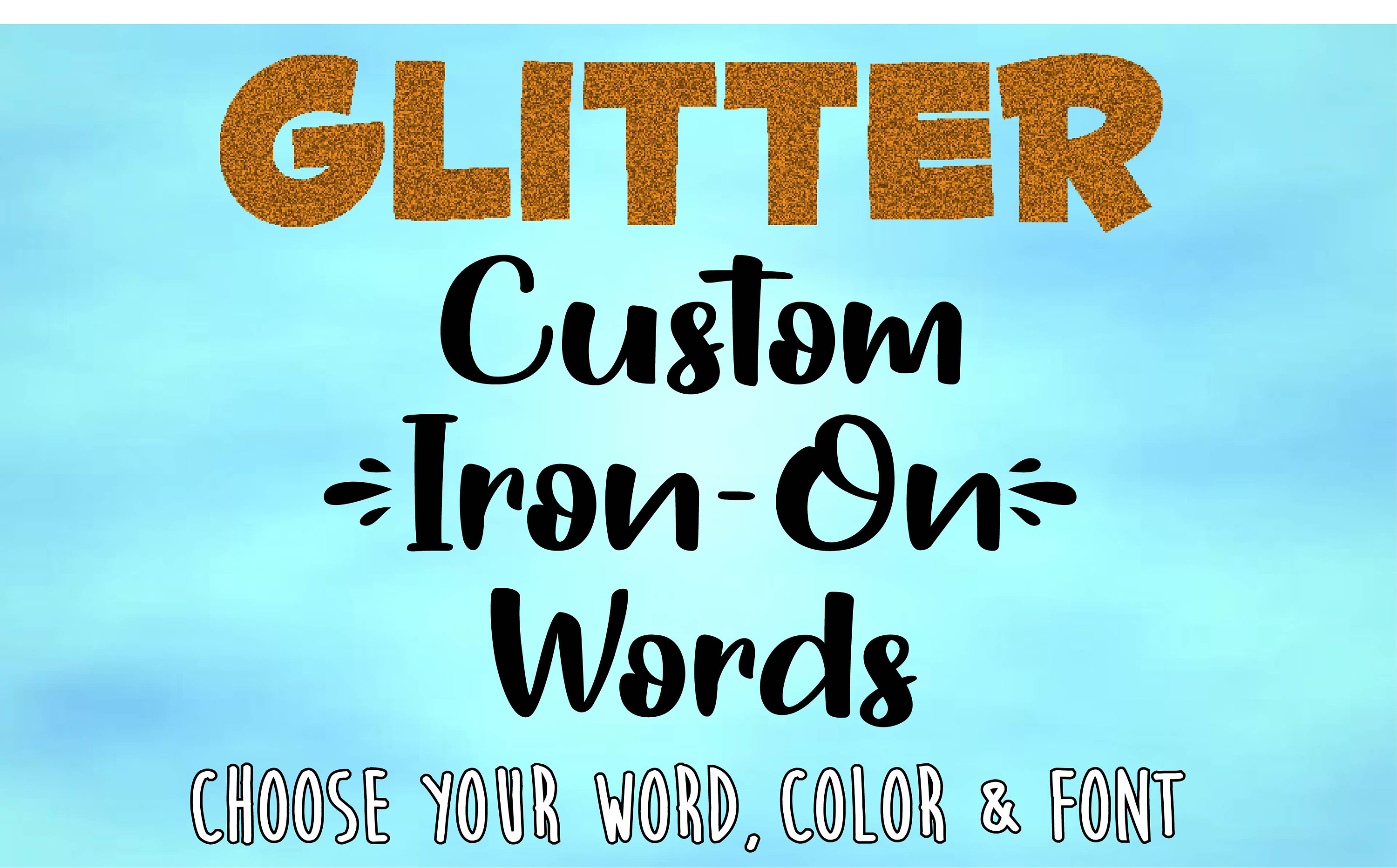 Glitter Iron-On Words Prices per line Custom Iron-On Decal | Etsy