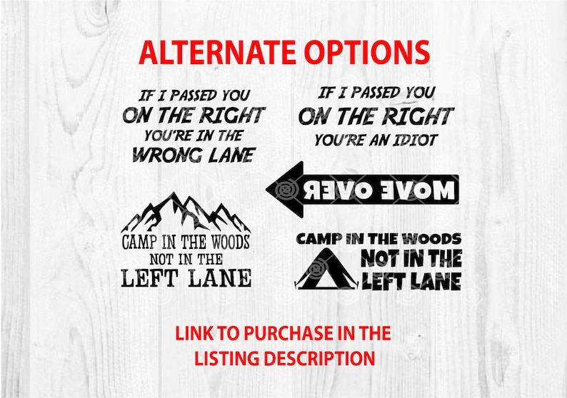 Camp in the Woods Not in the Left Lane Move Over Left Lane - Etsy