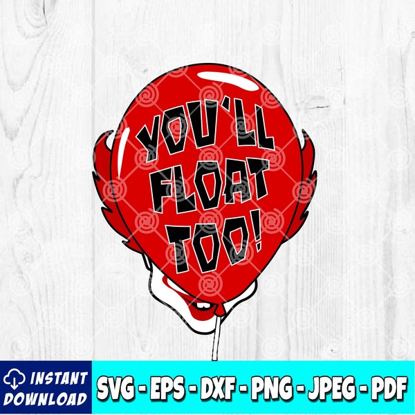 You’ll Float Too Svg - Etsy