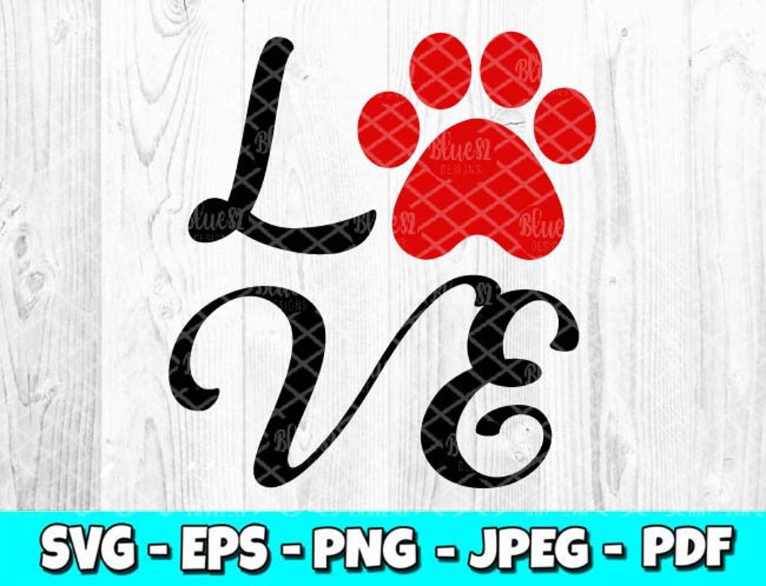Love Paw Cursive Svg Cursive Paw Svg Heart Svg Pet Svg - Etsy