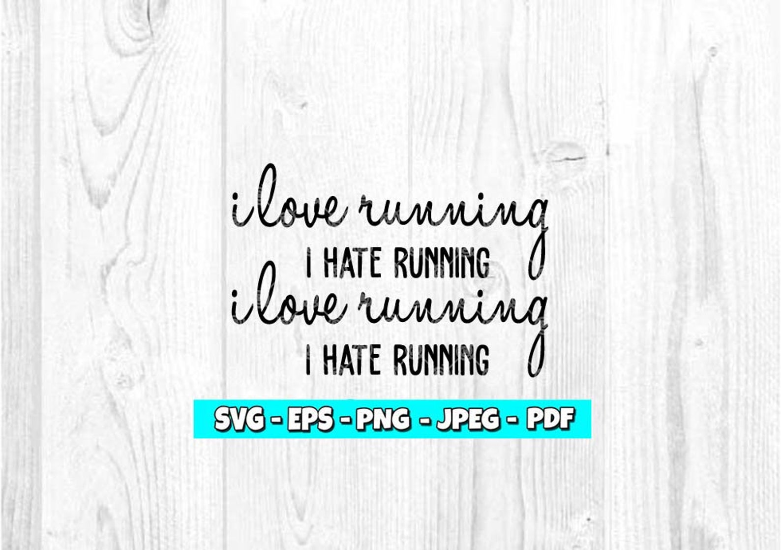 I Love Running I Hate Running SVG Workout Svg Digital - Etsy