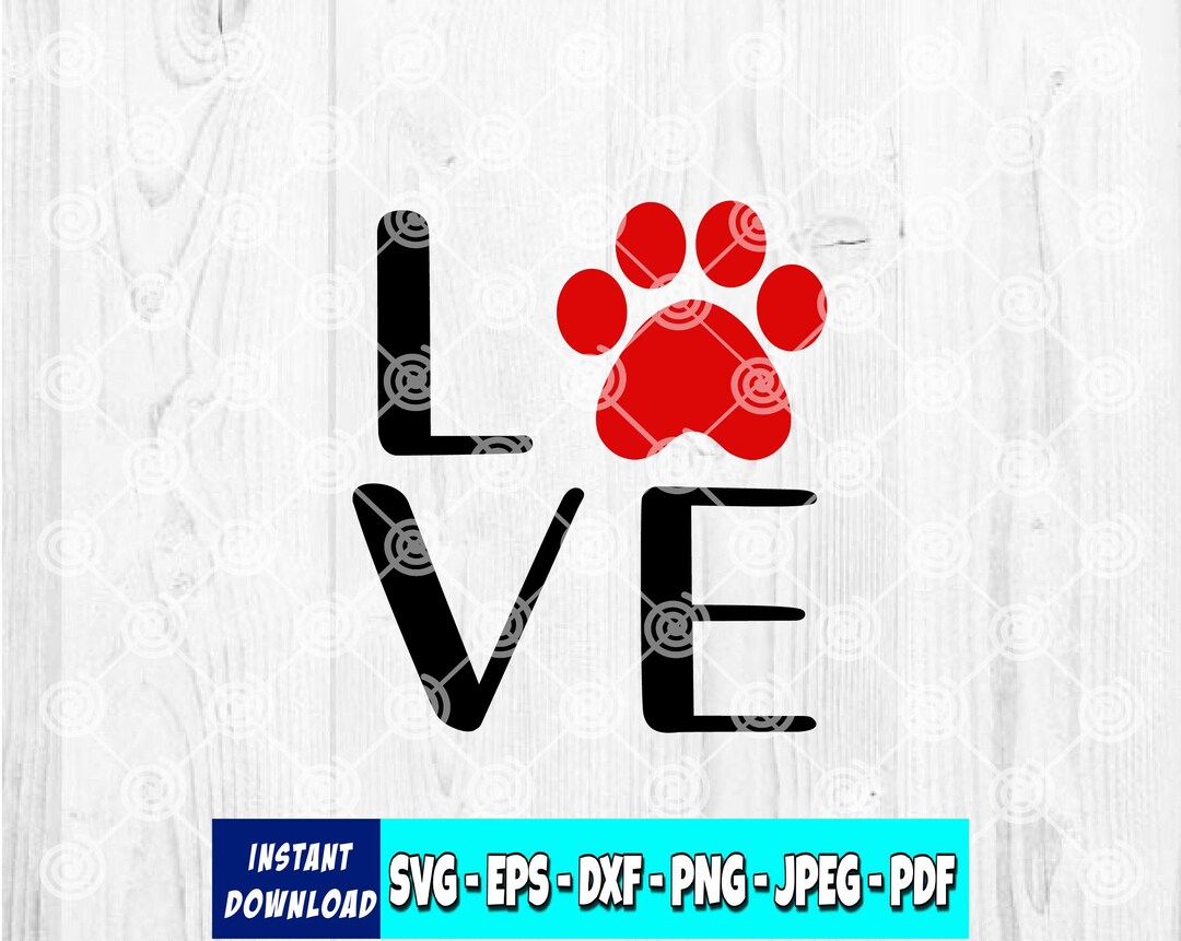 Love Paw Print SVG: Heart Pet Design, Cricut Silhouette Cut File ...