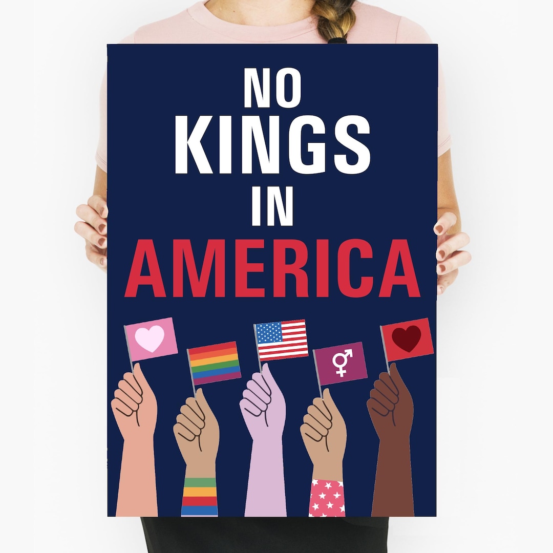 No Kings in America Printable Protest Poster • Patriotic Anti-monarchy ...
