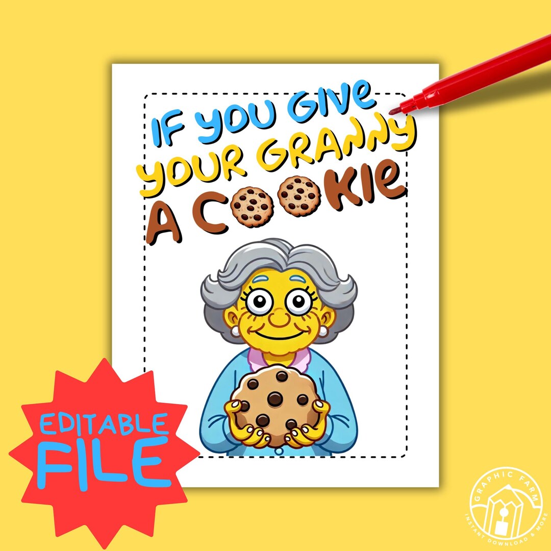 If You Give Your Granny a Cookie,printable Granny Gift, Best Granny ...