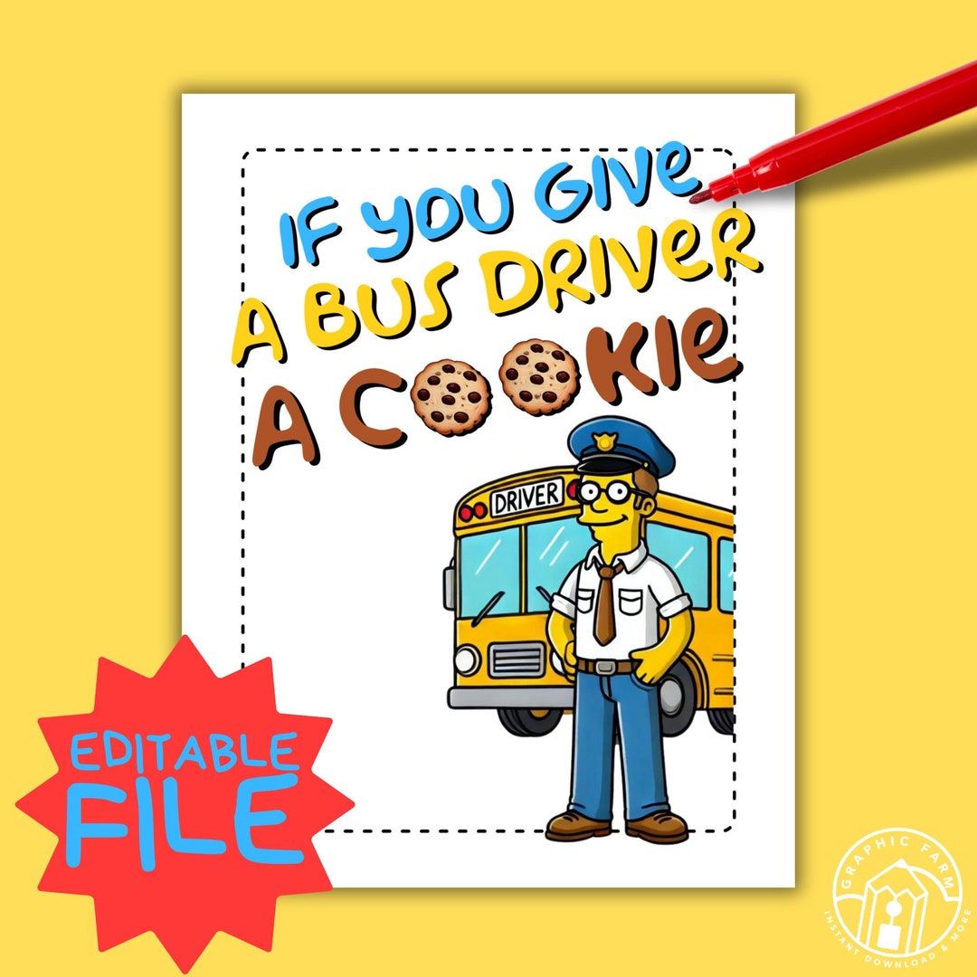 If You Give a Bus Driver a Coockie -printable Bus Driver Gift, Best Bus ...