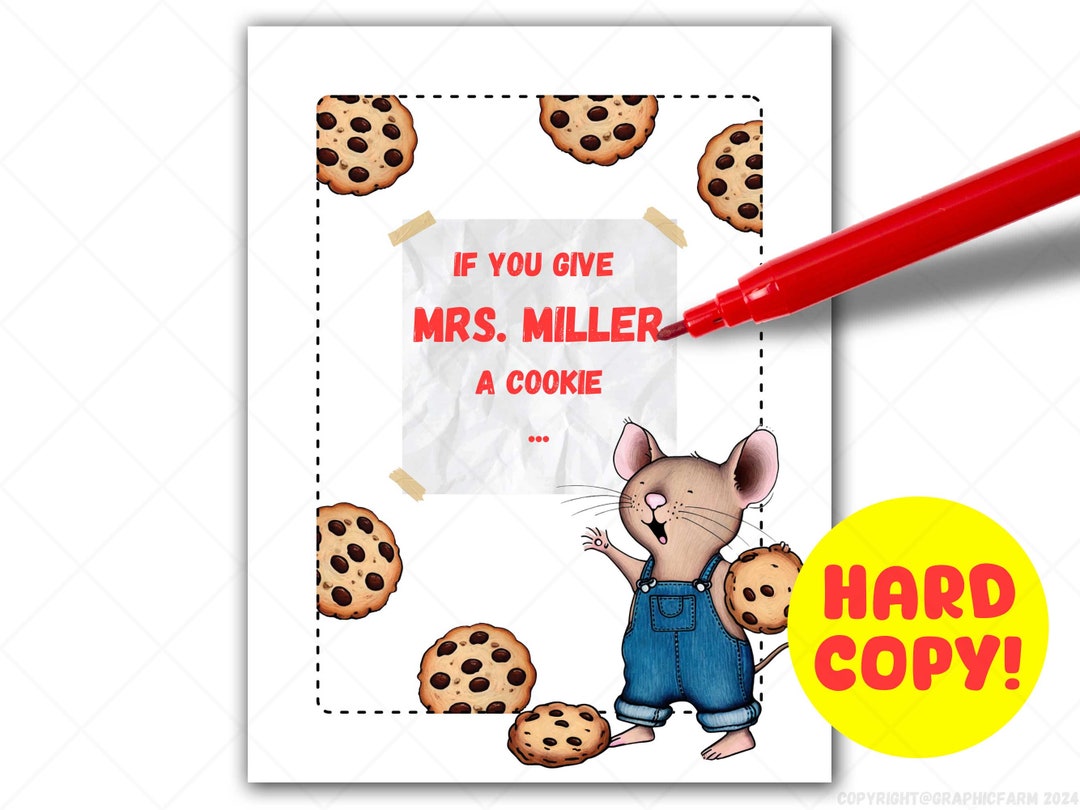 HARD Copy-if You Give Your Teacher a Cookie-handmade Teacher ...