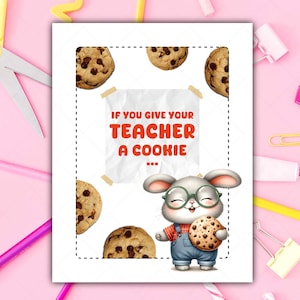 If You Give Your Teacher a Cookie - Handmade Teacher Appreciation ...