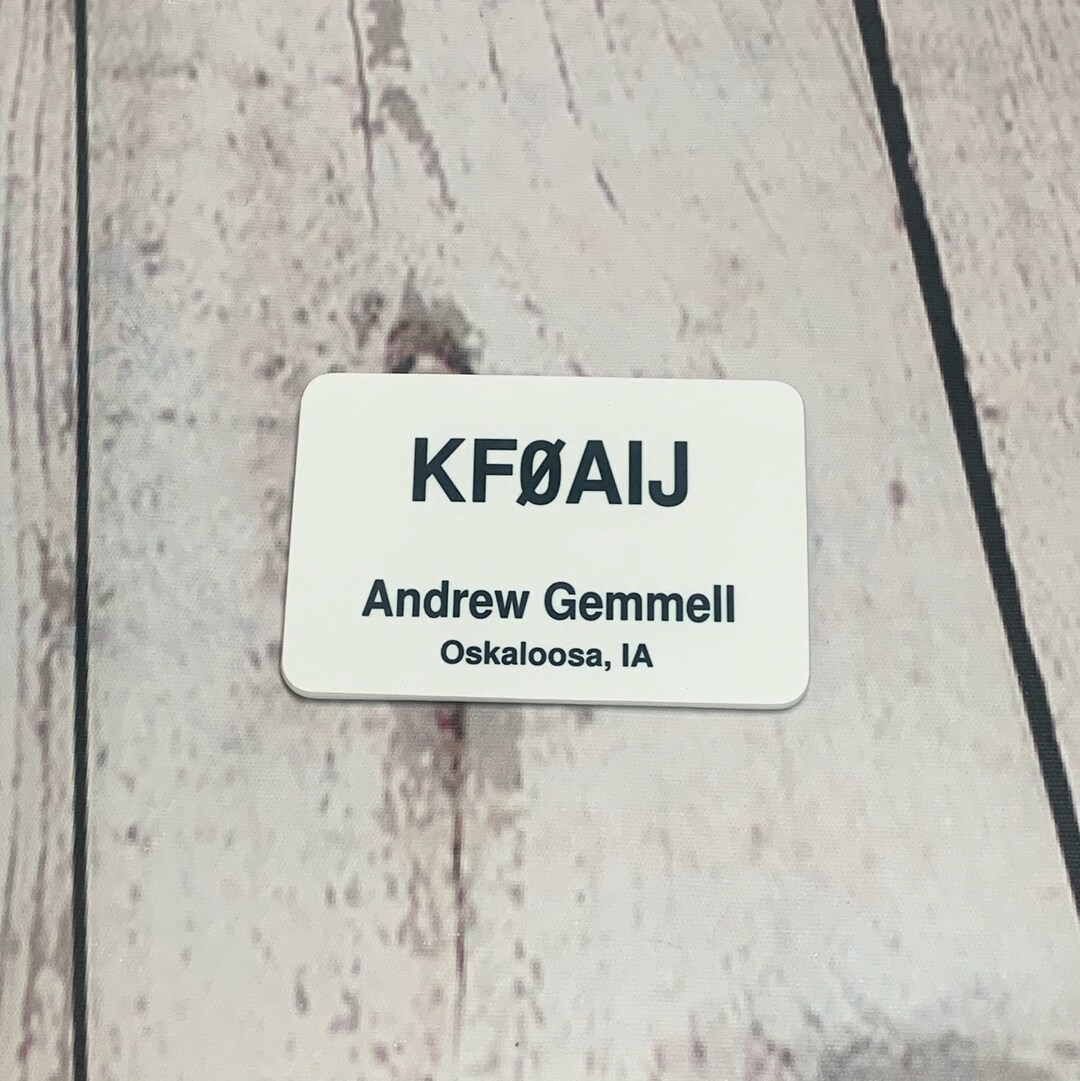 Name Badge With Callsign / Amateur Radio Custom Call Sign Badge / Ham ...