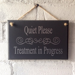 Treatment in Progress Notice, Chunky Wooden Door Sign. Salon Door ...