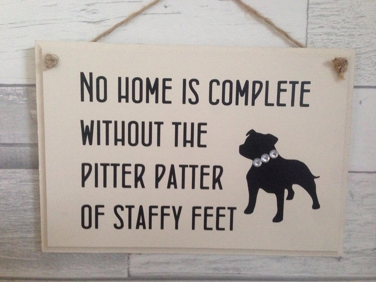 Staffy Lover Gift, Dog Lover Sign, Staffy Quote, Gift for a Dog Lover ...