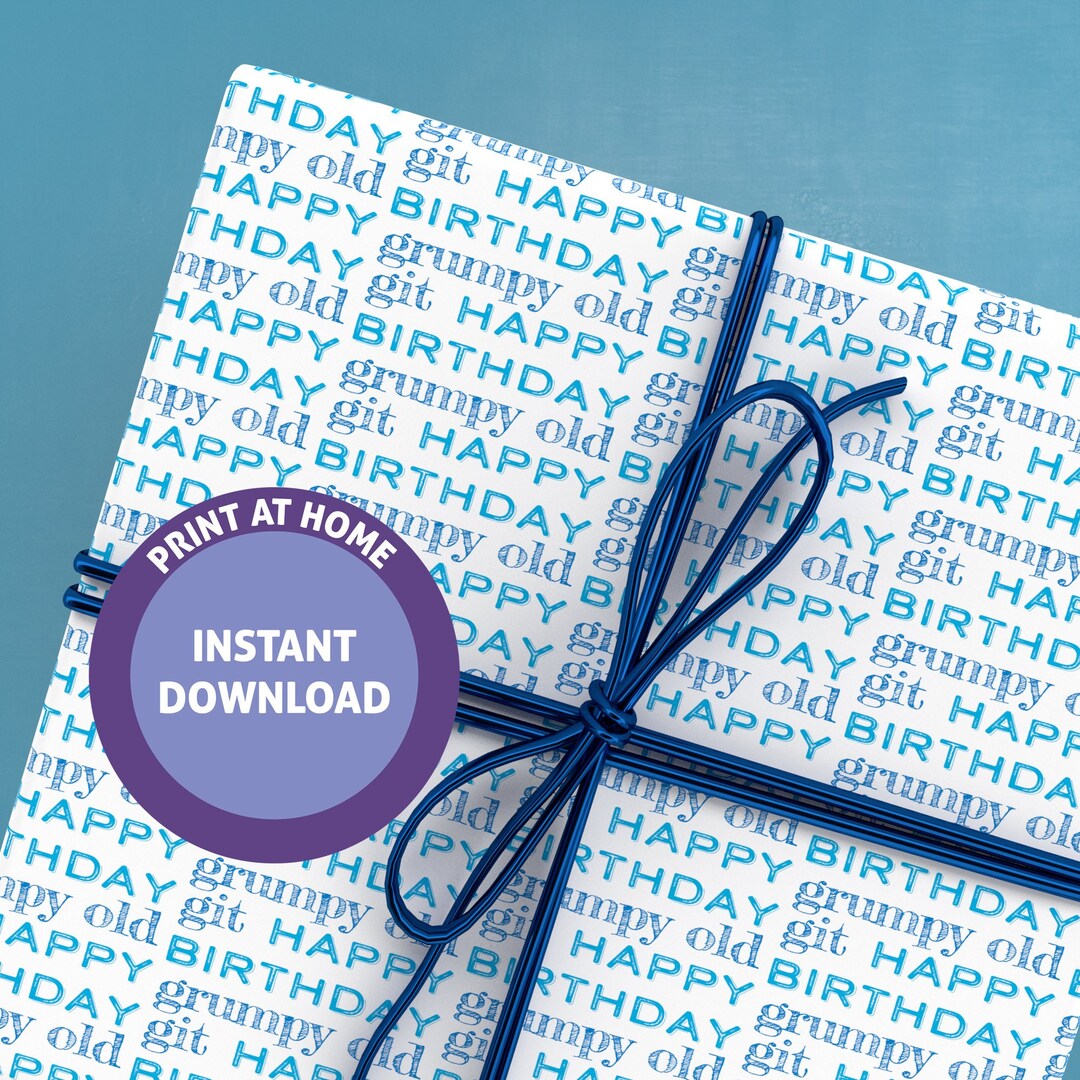 Printable Grumpy Old Git Wrapping Paper - Digital Grumpy Git Birthday ...