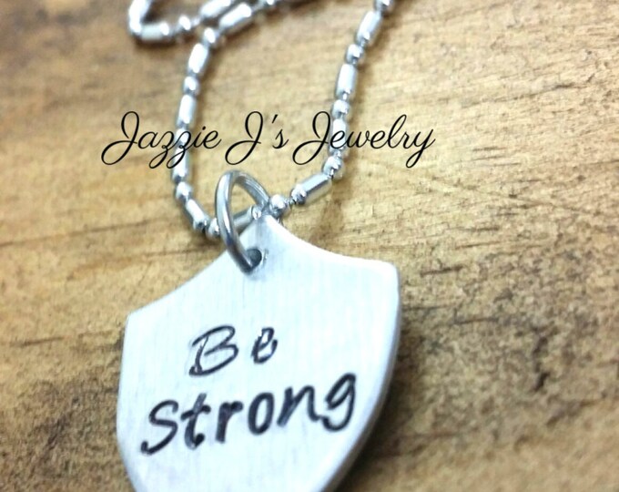 Be Strong Shield Necklace Hand Stamped Shield Shield - Etsy