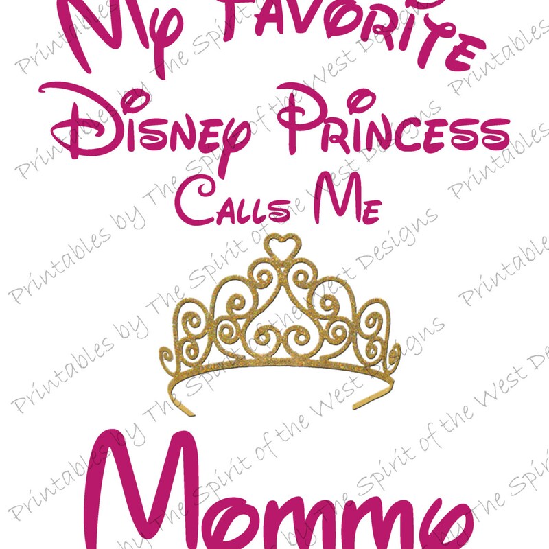 My Favorite Princess Calls Me Mommy - Etsy