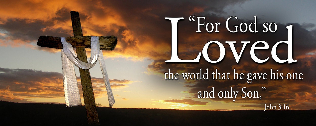 For God so Loved . . . / Yard Banner (G2115-1) - Etsy