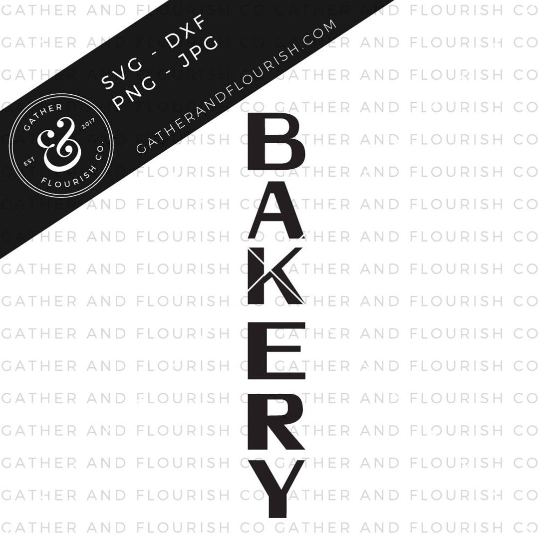 Bakery Sign SVG Cut File, Stencil Cut File, Kitchen Stencil,bakery SVG ...