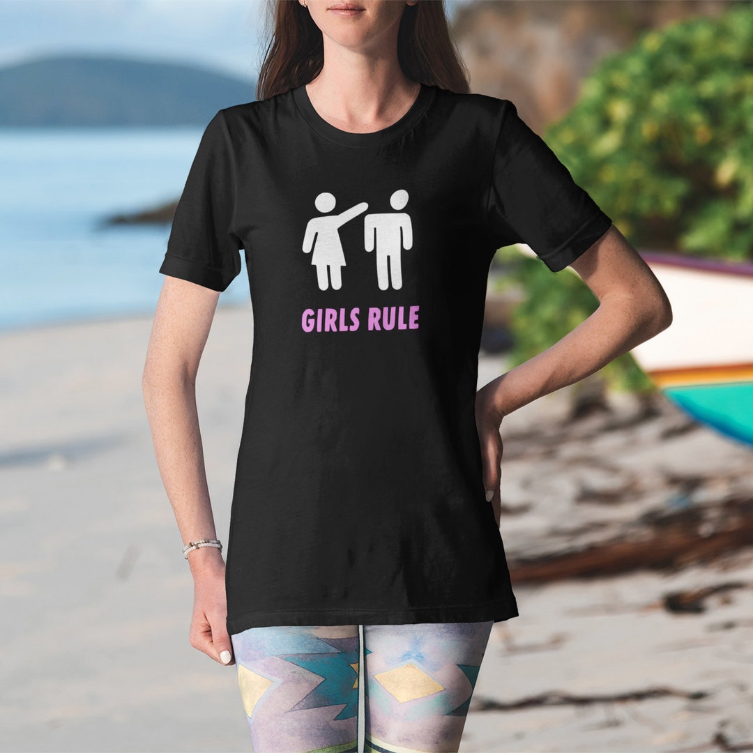Girls Rule T Shirt Sarcastic Girl Power Short Sleeve Graphic Tee Etsy
