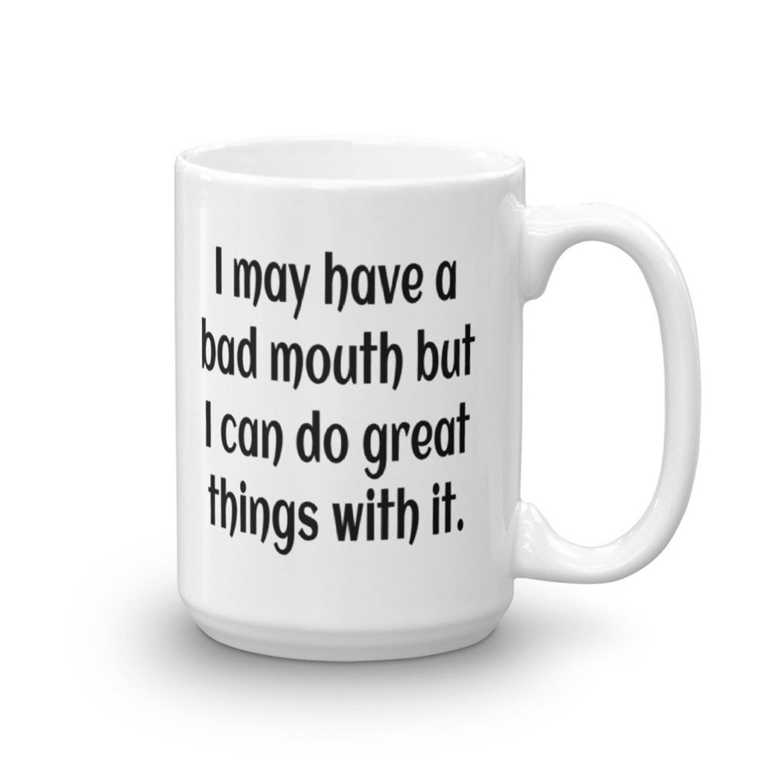 Funny Bad Mouth Coffee Mug. Suggestive Humor Sarcastic Mug - Etsy