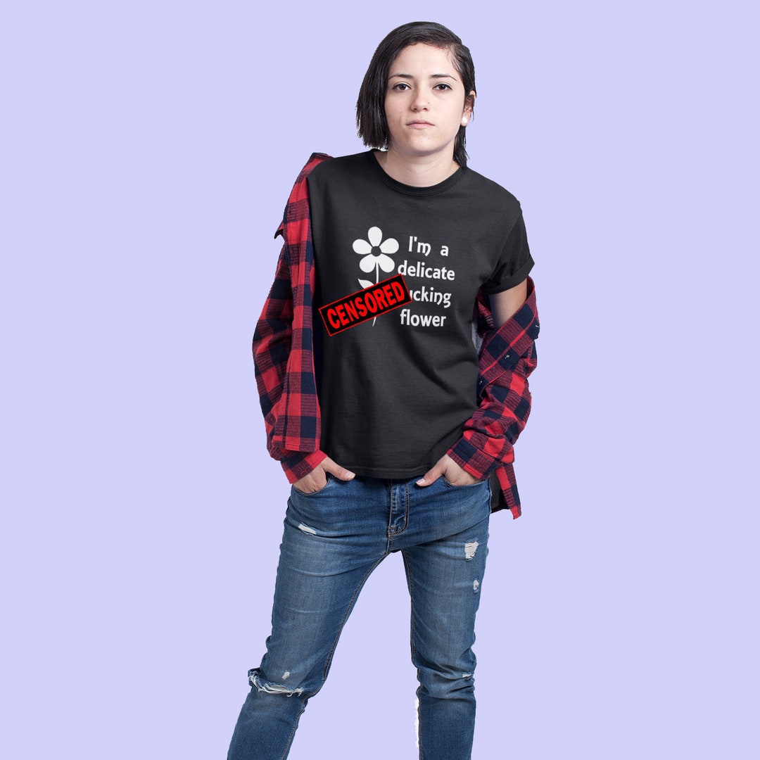 Delicate Flower T-shirt. Sarcastic Profanity F Word Short Sleeve Shirt ...