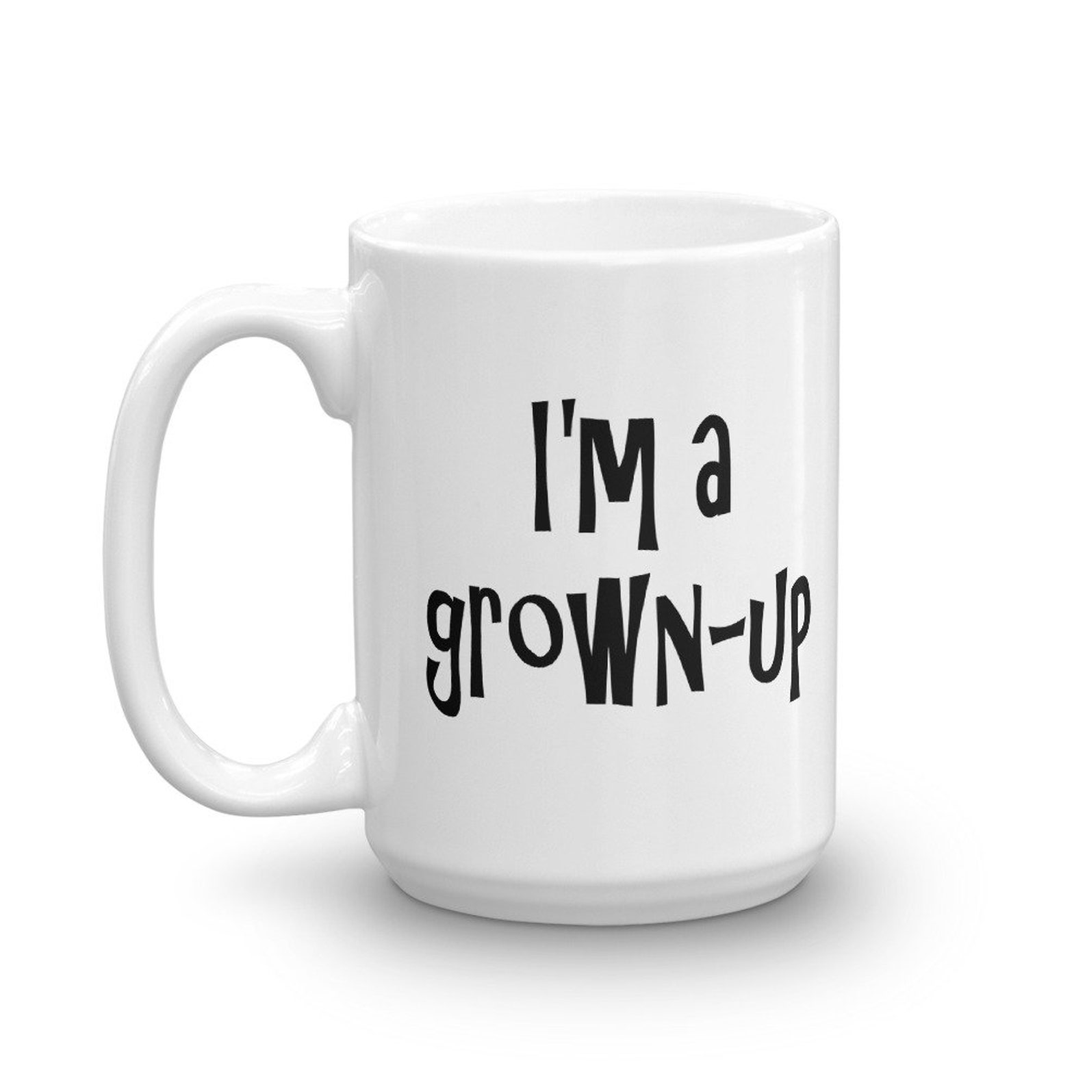 Funny Grown up Coffee Mug. Adulting is Hard. Coming of Age - Etsy