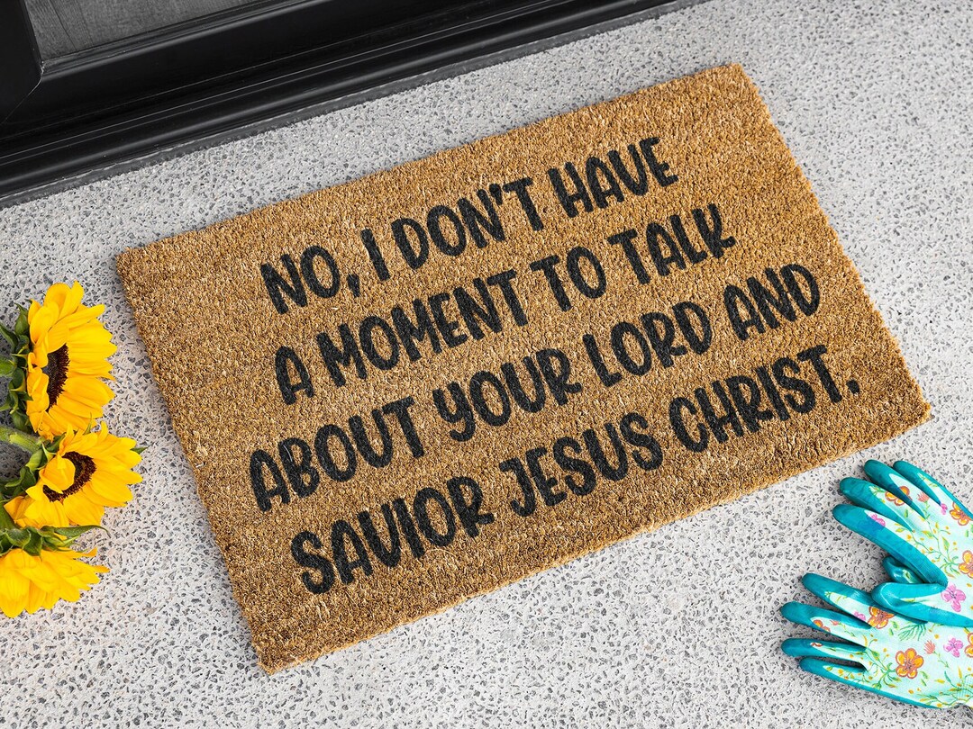 Lord and Savior Jesus Christ Funny Doormat. Sarcastic Religious Humor ...