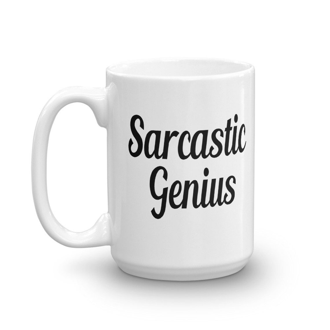 Sarcastic Genius Mug. Funny Smart People Ceramic Mug. - Etsy