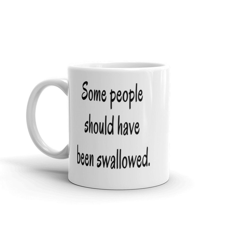Funny Coffee Mug Oral Sex Rude Mug Some People Sexual Etsy