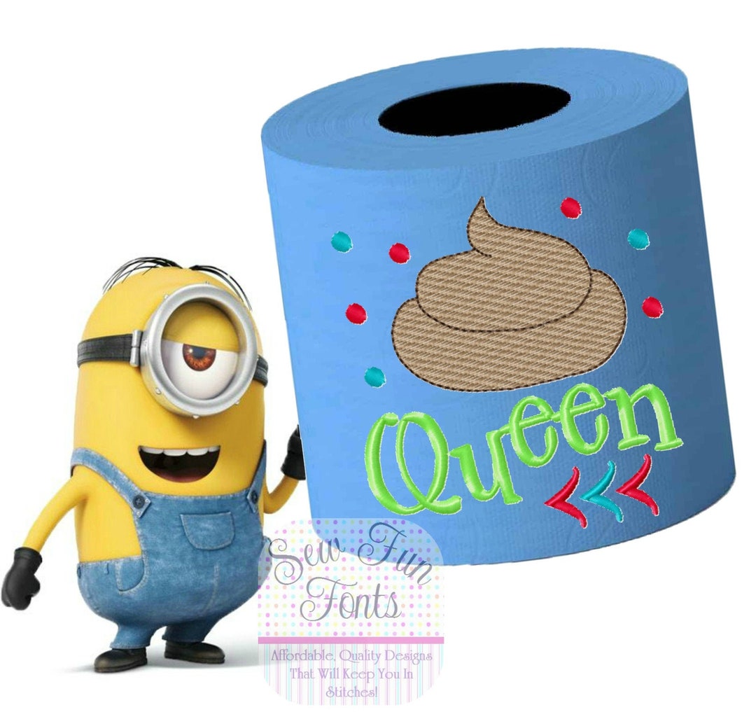 Poop Queen Toilet Paper Embroidery Design, Poop Gag Gift Design ...
