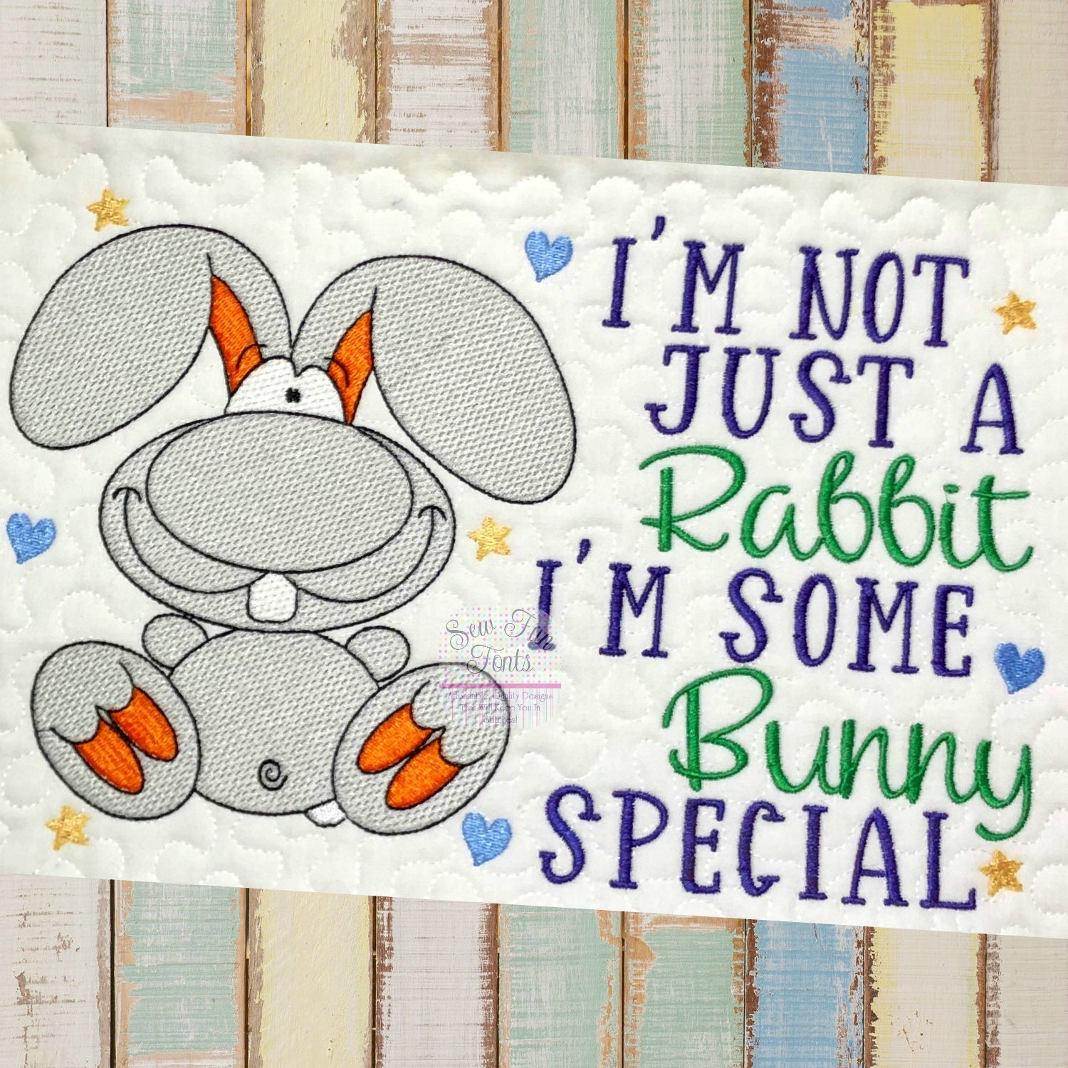 I'm Not Just A Rabbit I'm Some Bunny Embroidery Design, Reading Pillow ...