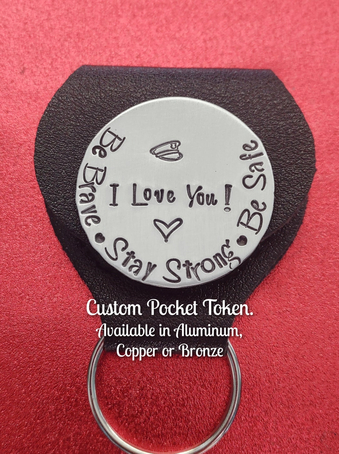 Police Pocket Token, LEO Gift, Be Safe, Stay Strong, Hand Stamped ...