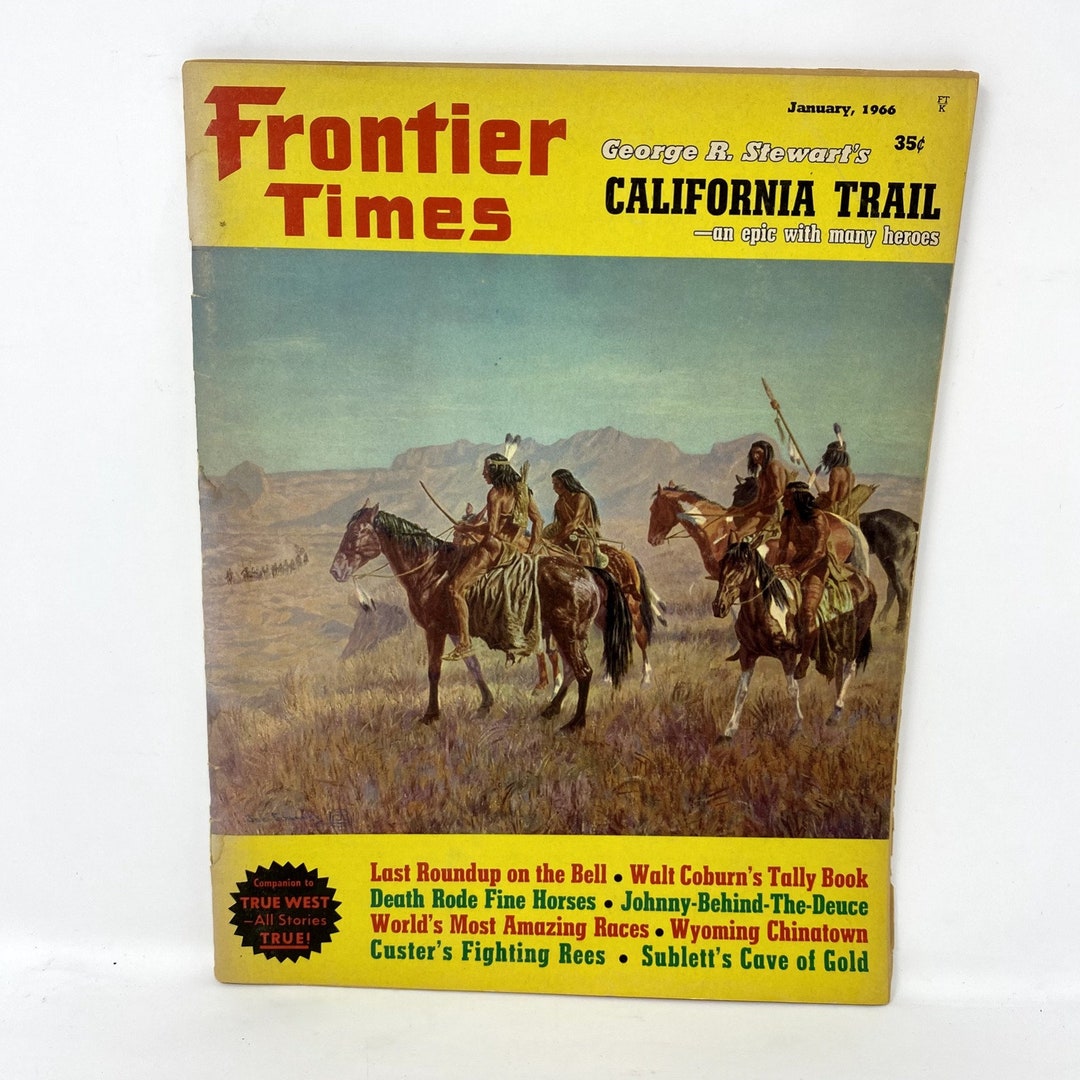 Frontier Times January 1966 - George R. Stewarts California Trail - Etsy